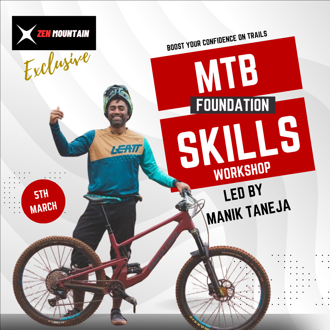 MTB Foundation Skills Workshop by Manik Taneja